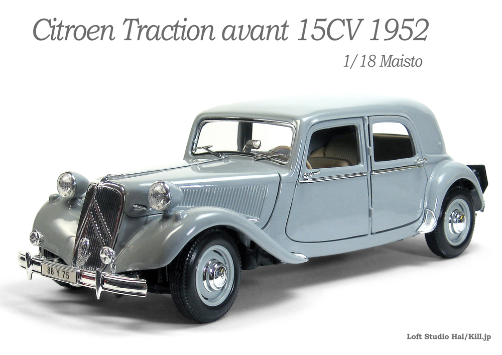 Loft Studio ホビー・模型の写真 1/18 Citroen Traction avant 15CV Maisto 1952
